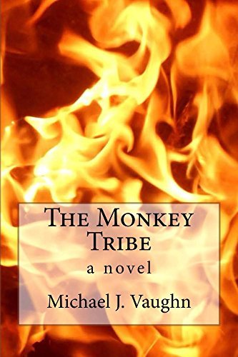 The Monkey Tribe by Michael J. Vaughn | Goodreads