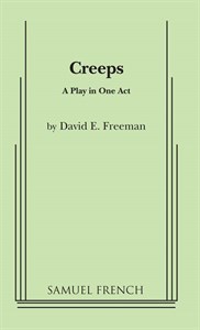 Creeps by David E. Freeman | Goodreads