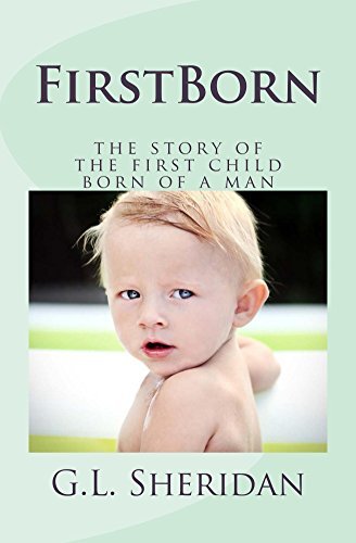 FirstBorn by G.L. Sheridan | Goodreads