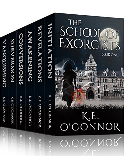 The School of Exorcists by K.E. O'Connor | Goodreads