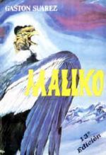 Mallko by Gastón Suárez | Goodreads