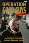 Operation Good Guys Uncovered by Daniel Waddell | Goodreads