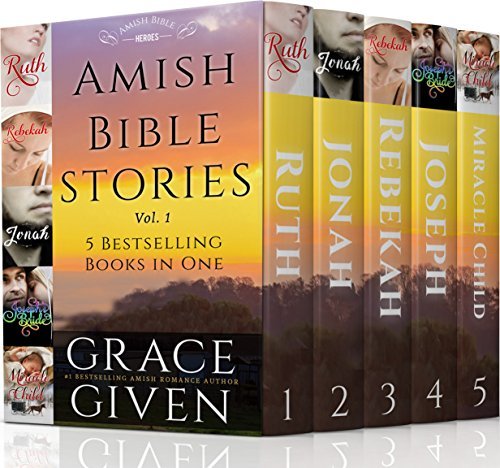 Amish Bible Stories: Volume 1 by Grace Given | Goodreads