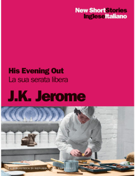 His evening out by Jerome K. Jerome | Goodreads