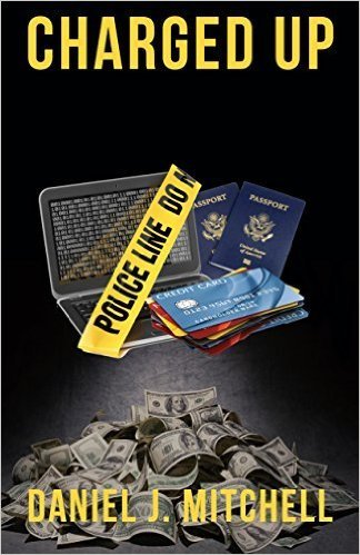 CHARGED UP by Daniel J. Mitchell | Goodreads