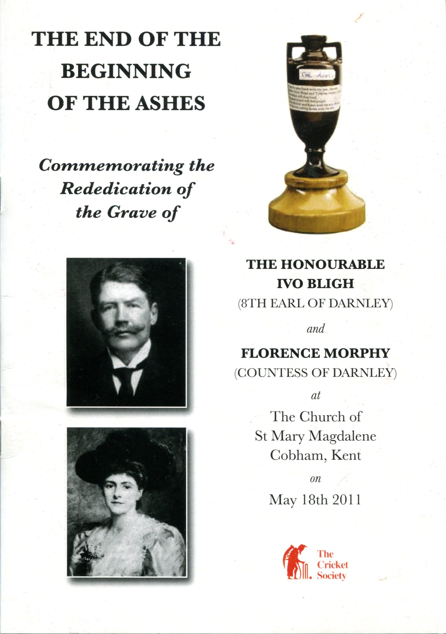 The End of the Beginning of the Ashes: Commemorating the Rededication ...