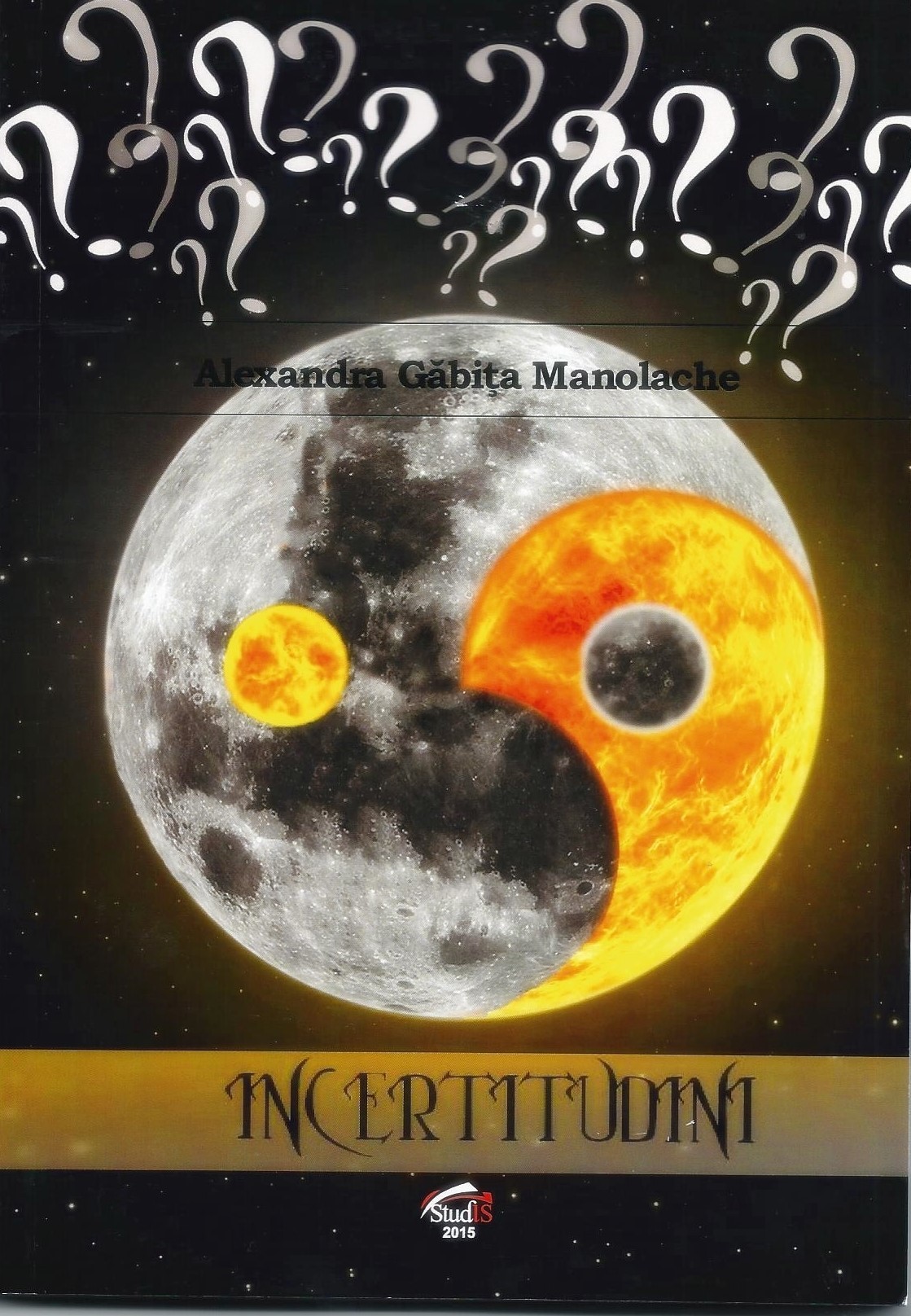 Incertitudini by Alexandra Găbiţa Manolache | Goodreads