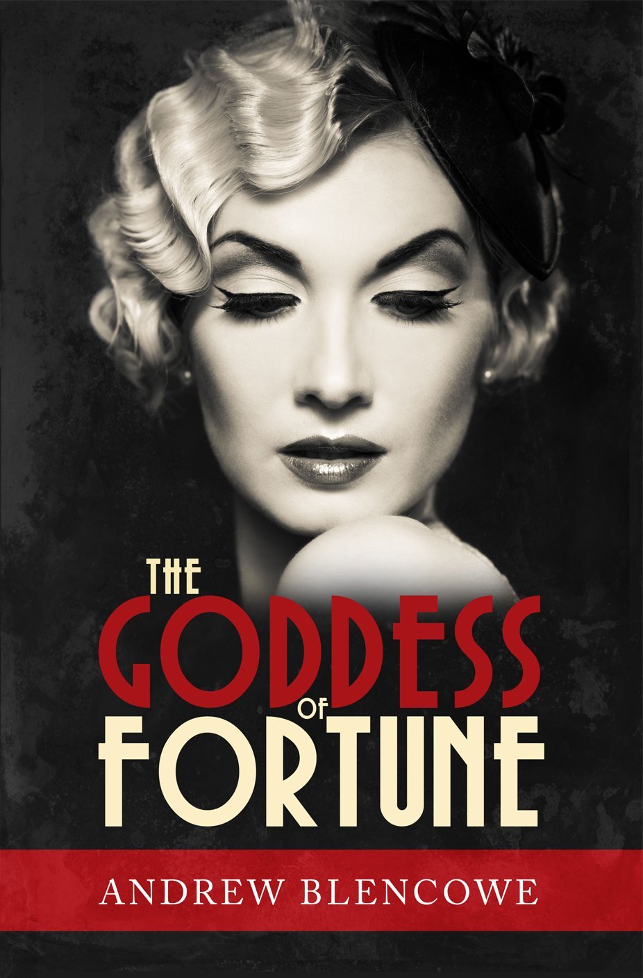 The Goddess Of Fortune by Andrew Blencowe | Goodreads