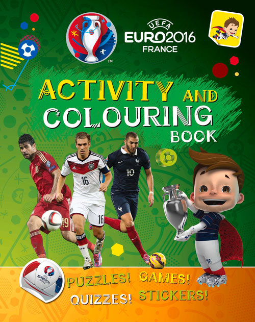UEFA Euro 2016 France Activity and Colouring Book by Joe Fullman ...