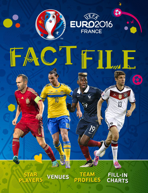 UEFA Euro 2016 France Fact File by Clive Gifford | Goodreads