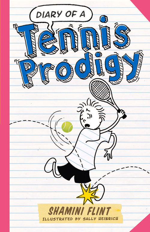 Diary of a Tennis Prodigy by Shamini Flint | Goodreads