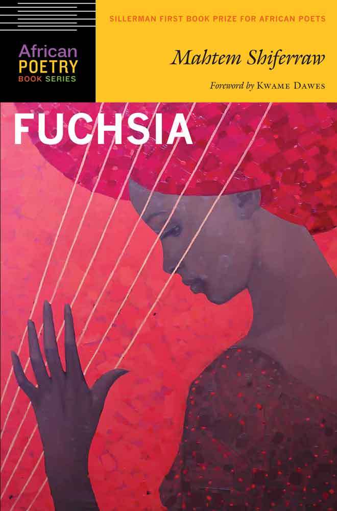 Fuchsia (African Poetry Book) by Mahtem Shiferraw | Goodreads