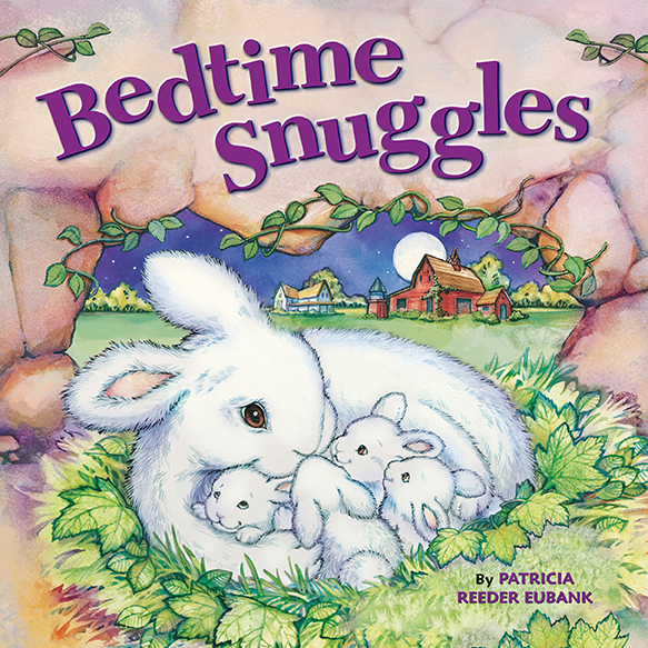Bedtime Snuggles by Patricia Reeder Eubank | Goodreads