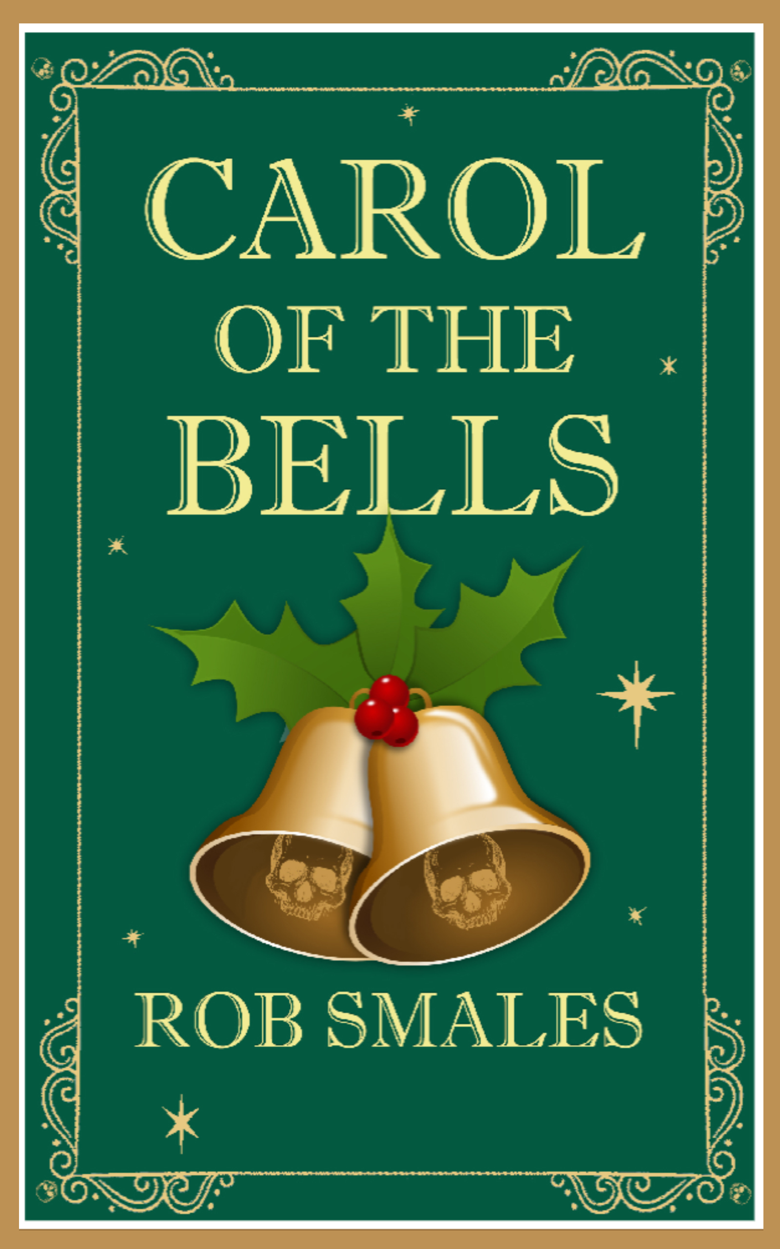 Carol of the Bells by Rob Smales | Goodreads