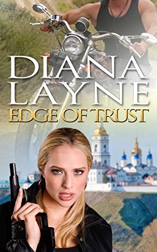 Edge Of Trust (Vista Security #3) by Diana Layne | Goodreads