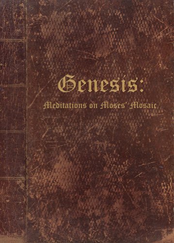 Genesis: Meditations on Moses' Mosaic by Mark Driscoll | Goodreads