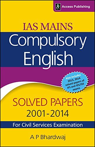 IAS Mains Compulsory English (Solved Papers 2001-2014) for Civil ...