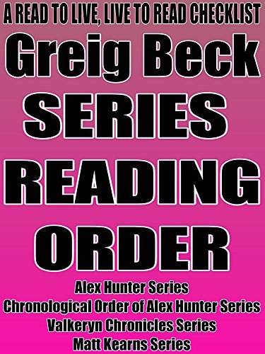 Greig Beck: Series Reading Order: A Read to Live, Live to Read ...