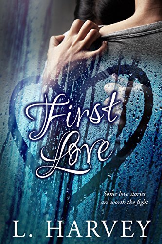 First Love (The Illusion Series #2) by L. Harvey | Goodreads
