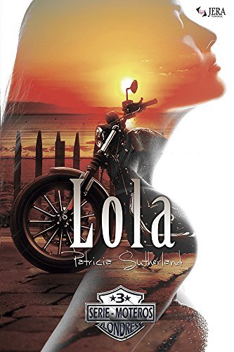 Lola by Patricia Sutherland | Goodreads