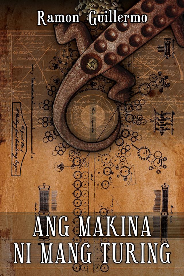 Ang Makina ni Mang Turing by Ramon Guillermo | Goodreads