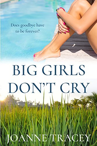Big Girls Don't Cry (Melbourne Girls Book 2) by Joanne Tracey | Goodreads