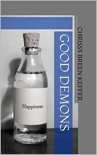Good Demons by Chrissy Breen Keffer | Goodreads