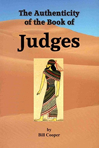The Authenticity of the Book of Judges by Bill Cooper | Goodreads