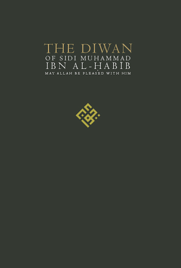 The Diwan by Sidi Muhammad ibn al-Habib | Goodreads