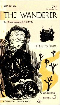 The Wanderer by Alain-Fournier | Goodreads