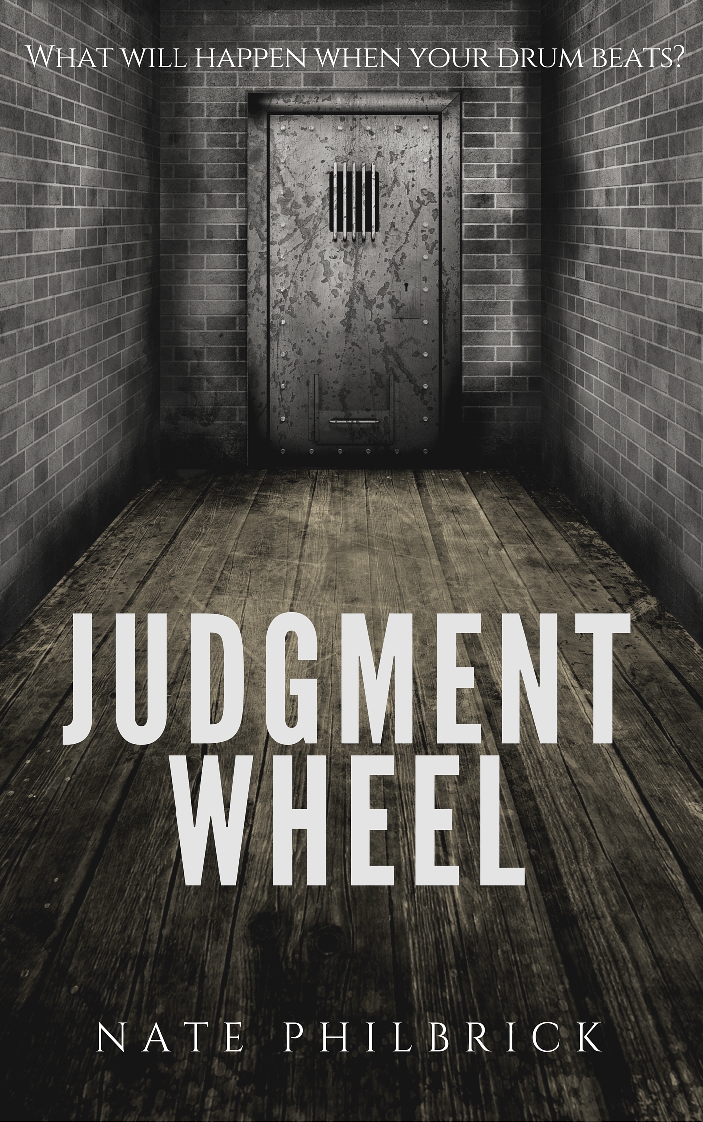 Judgment Wheel by Nate Philbrick | Goodreads