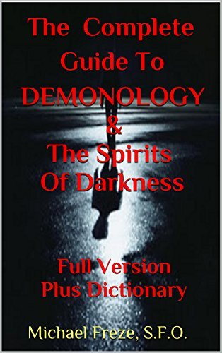 DEMONOLOGY THE DEVIL AND THE SPIRITS OF DARKNESS The FulL Series! (12 Volumes): EVIL SPIRITS A ...