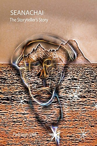 Seanachai: the storyteller's story by Padraigh Etat | Goodreads
