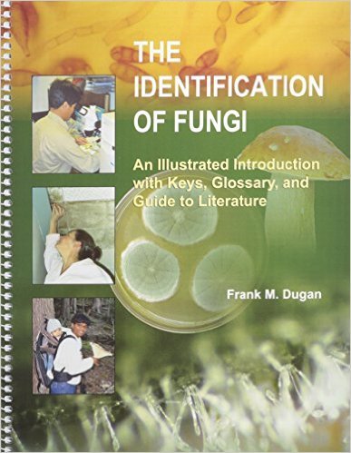The Identification of Fungi: An Illustrated Introduction With Keys ...
