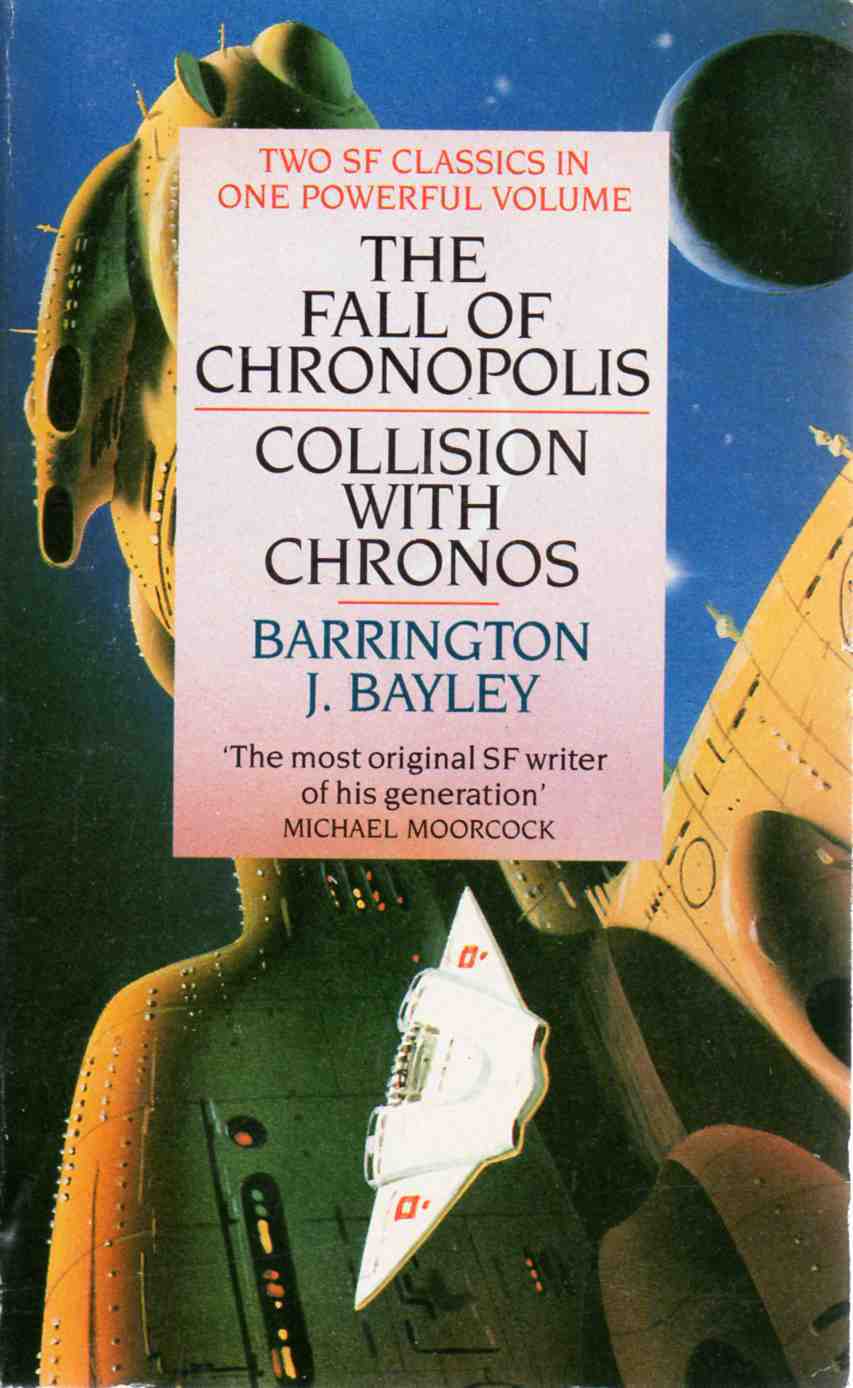 The Fall of Chronopolis / Collision with Chronos by Barrington J ...
