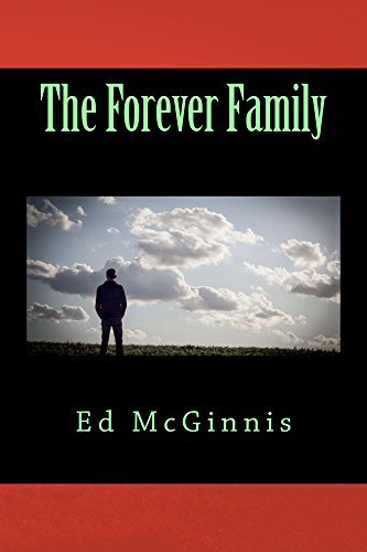 The Forever Family by Ed McGinnis | Goodreads