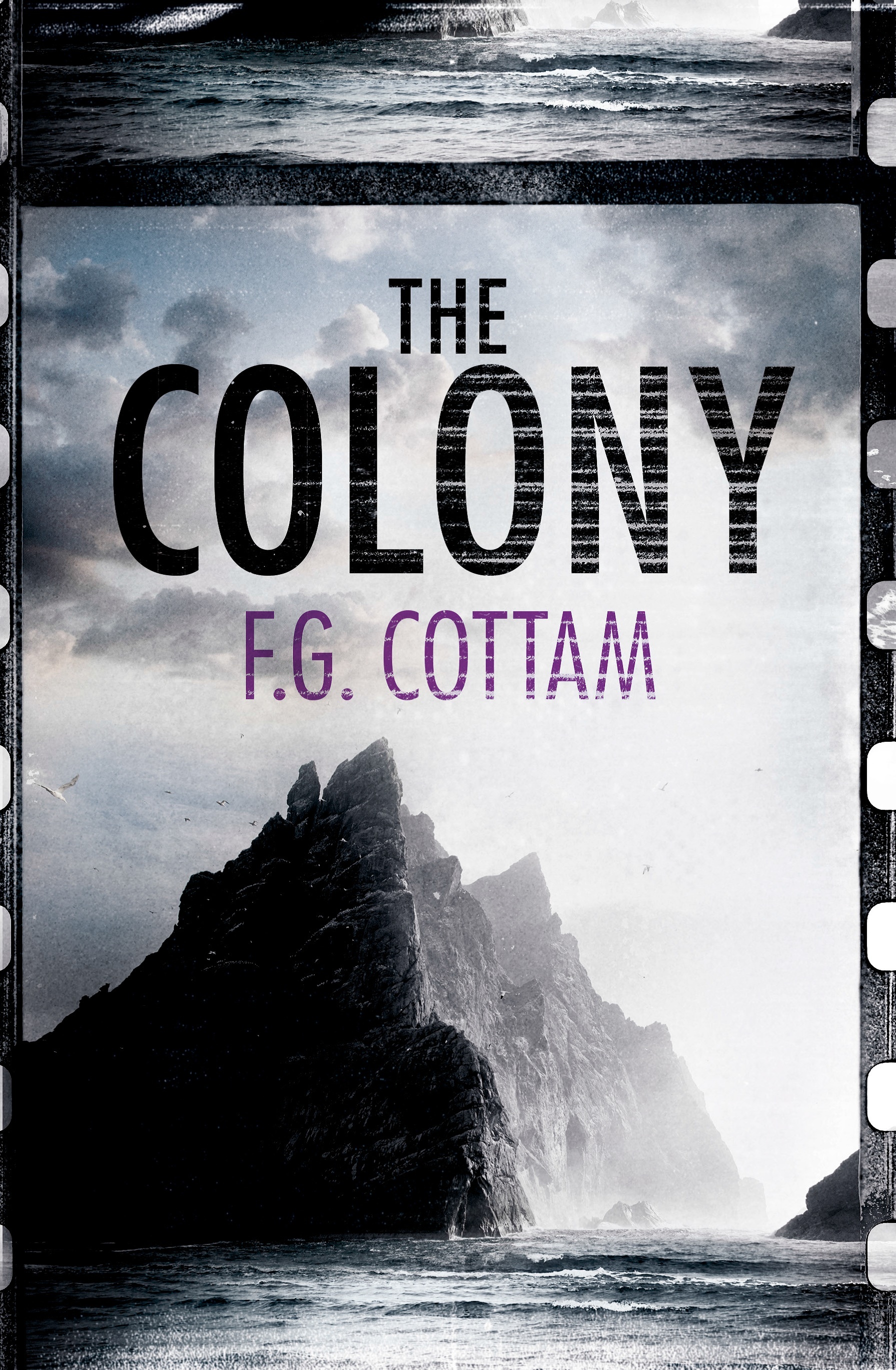 The Colony (The Colony, #1) by F.G. Cottam | Goodreads