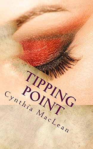 Tipping Point by Cynthia MacLean | Goodreads