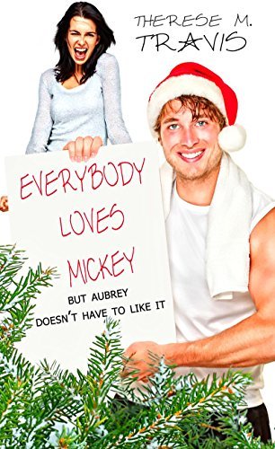 Everybody Loves Mickey by Therese M. Travis | Goodreads