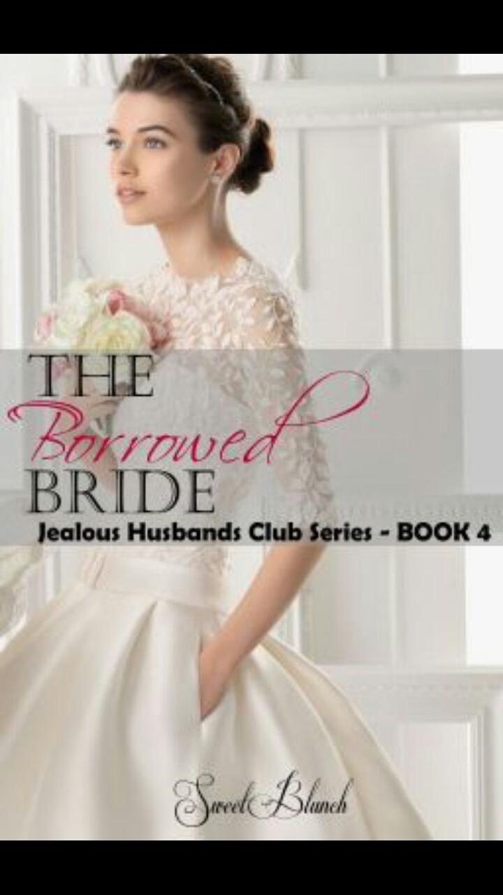 The Borrowed Bride by SweetBlunch | Goodreads