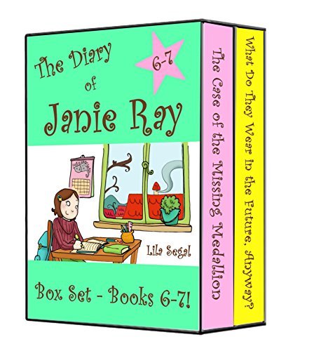 The Diary of Janie Ray - Books 6 & 7! by Lila Segal | Goodreads