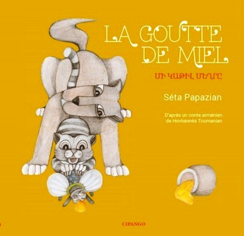 La goutte de miel by Séta Papazian | Goodreads