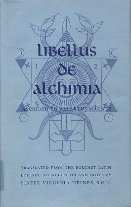 Libellus de Alchimia by Albertus Magnus | Goodreads