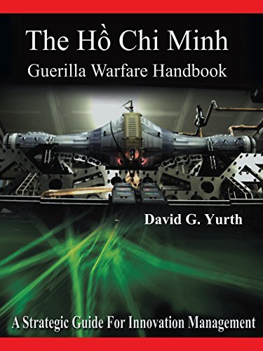 The Hồ Chi Minh Guerilla Warfare Handbook: A Strategic Guide For ...