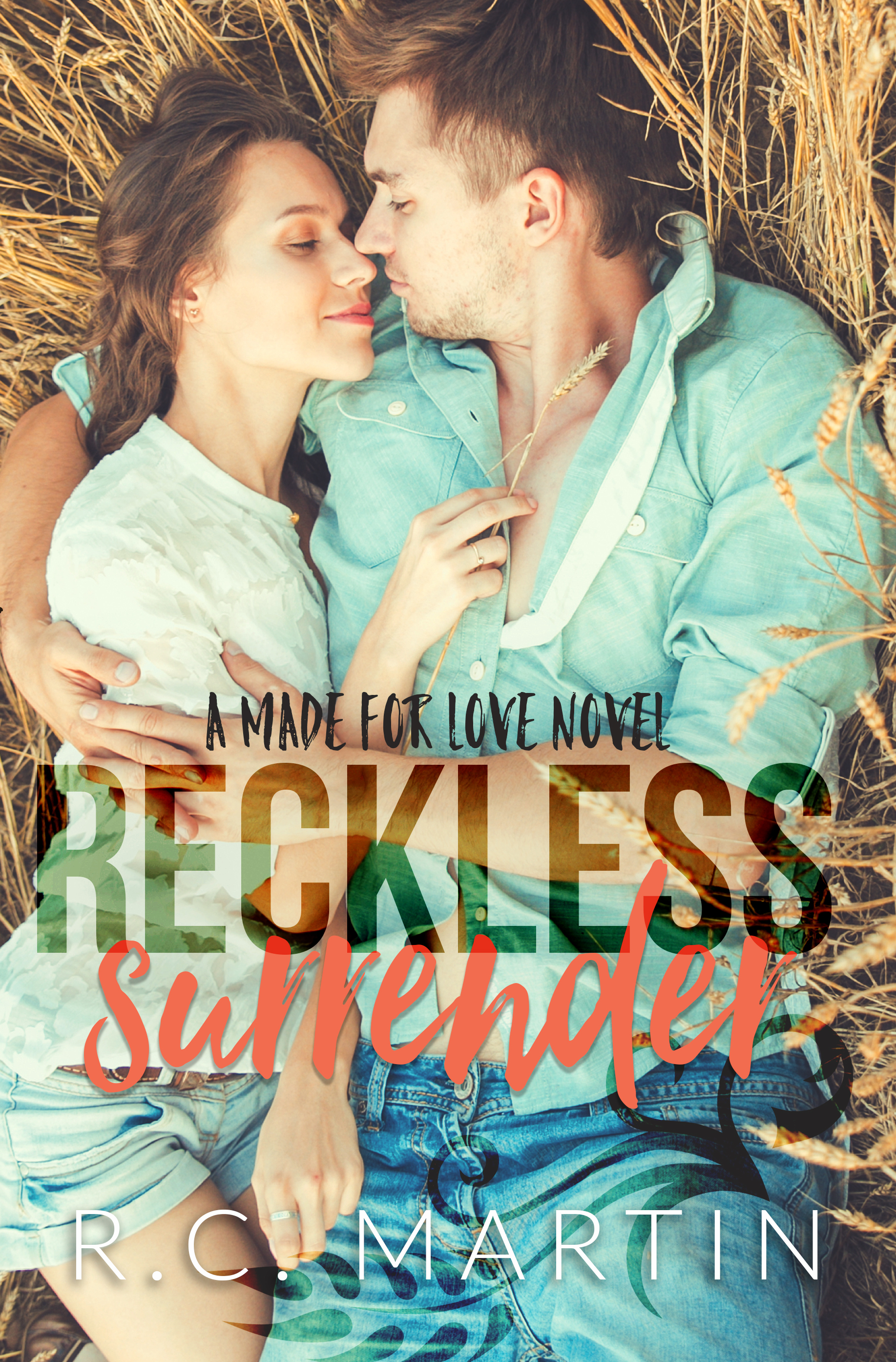 Reckless Surrender (Made for Love, #2) by R.C. Martin | Goodreads