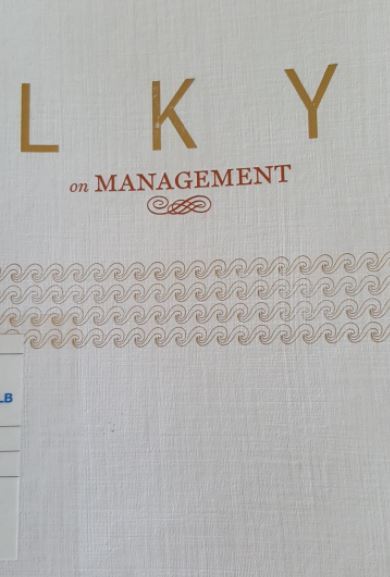 LKY on Management by Janice Tay | Goodreads