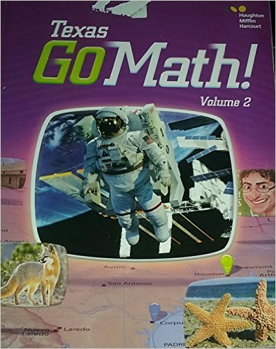 Texas Go Math! Student Edition, Volume 2, Grade 3 by Juli K. Dixon ...
