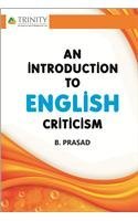 An Introduction to English Criticism PB by Brijadish Prasad | Goodreads