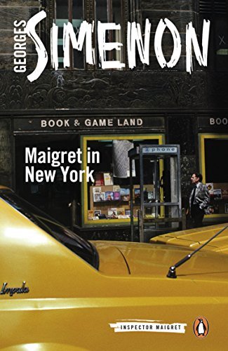 Maigret in New York (Maigret #27) by Georges Simenon | Goodreads
