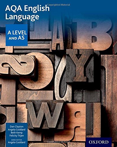 AQA A Level English Language: Student Book by Dan Clayton | Goodreads